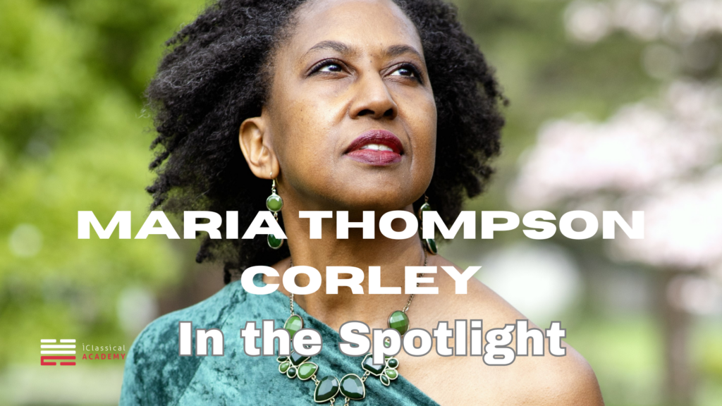 Maria Thompson Corley Pianist & Composer - iClassical Academy